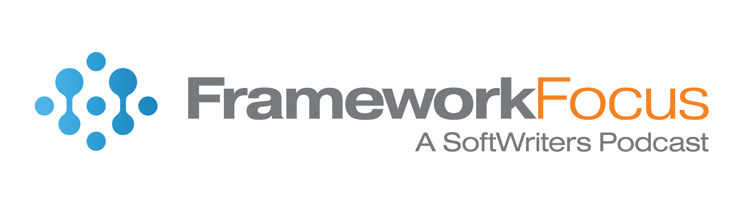 SoftWriters Announces “Framework Focus” Podcast